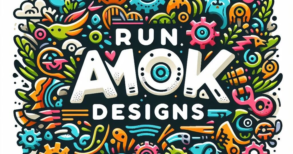 Run Amok Designs | Printables.com