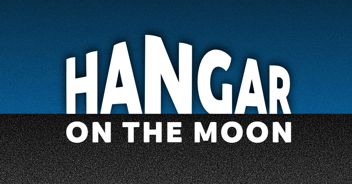 Hangar on the MOON | Printables.com
