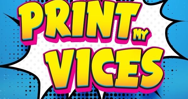 Print my Vices | Printables.com