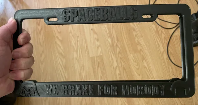 Make of Spaceballs, We Brake For Nobody License Plate Frame by Robert ...