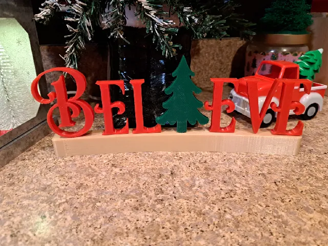Believe by Richards Makes | Download free STL model | Printables.com