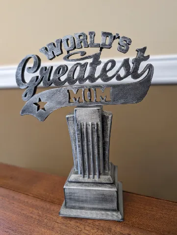 World's Greatest Mom Trophy by DavidDavidson | Download free STL model ...