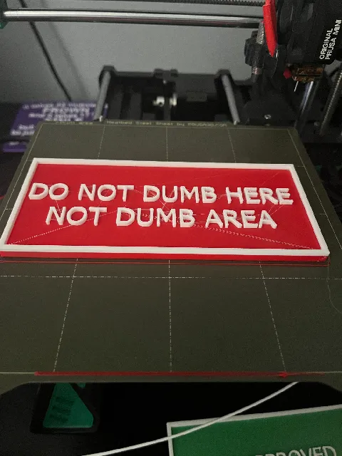 Make of Do Not Dumb by Brandon Peters | Download free STL model ...