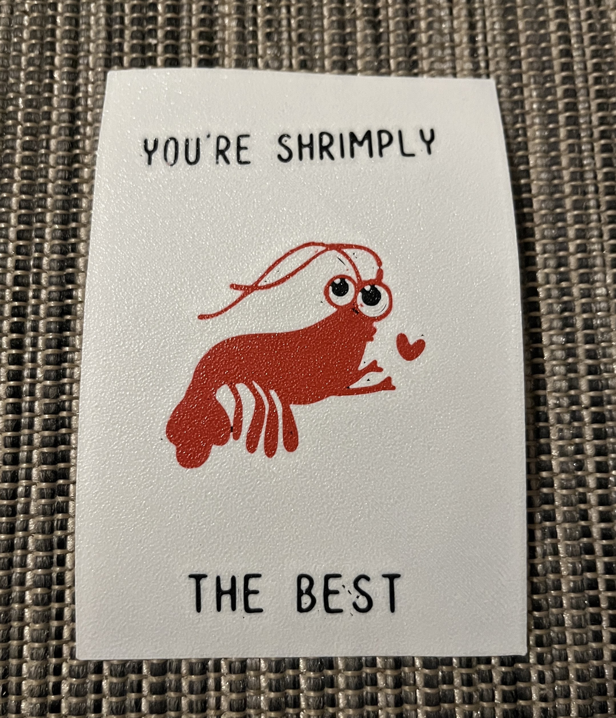 You're shrimply the best. Lovely quote, postcard! par designer7 ...