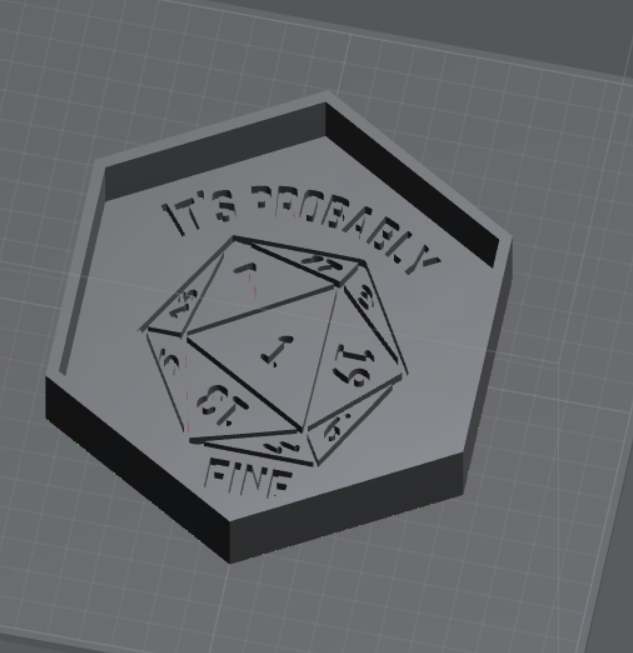 "It's Probably Fine" Nat 1 DnD Dice Tray by San G Dice | Download free ...