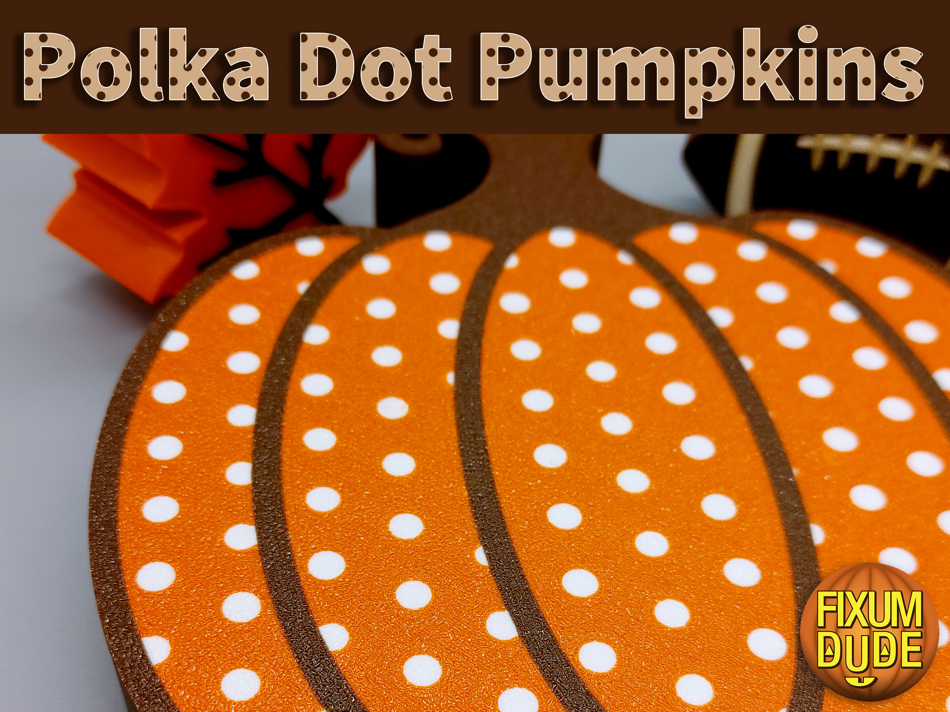 Polka Dot Pattern Fall Pumpkin Decorations by fixumdude | Printables Store