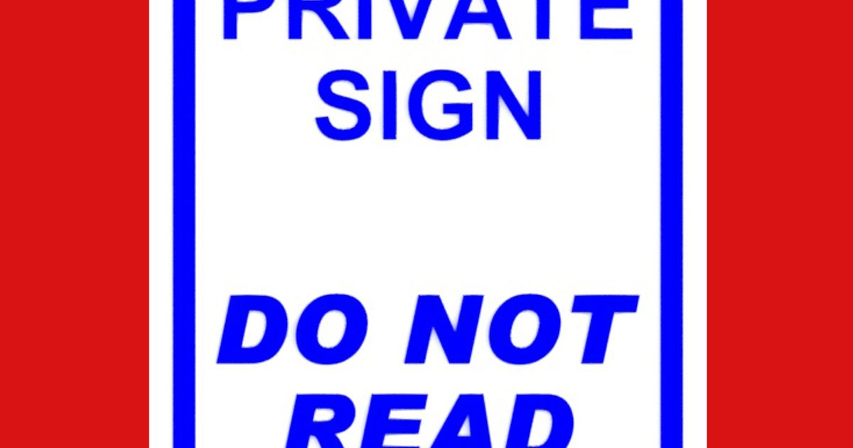 PRIVATE SIGN - DO NOT READ, sign by Becker Thorne | Download free STL ...