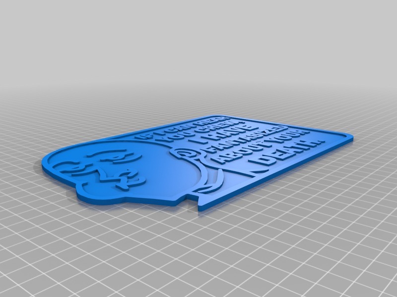 IF I CAN HEAR YOU CHEW, SIGN by Becker Thorne | Download free STL model ...