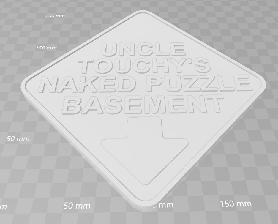 Uncle Touchy's Naked Puzzle Basement Sign, Patton Oswalt by Becker Thorne | Download free STL ...