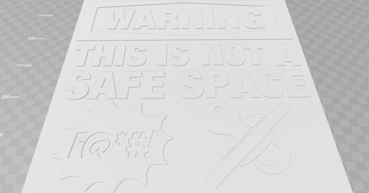 Warning - This Is Not A Safe Space, sign by Becker Thorne | Download ...