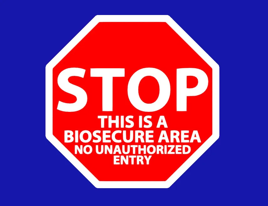 STOP, THIS IS A BIOSECURE AREA, SIGN by Becker Thorne | Download free ...