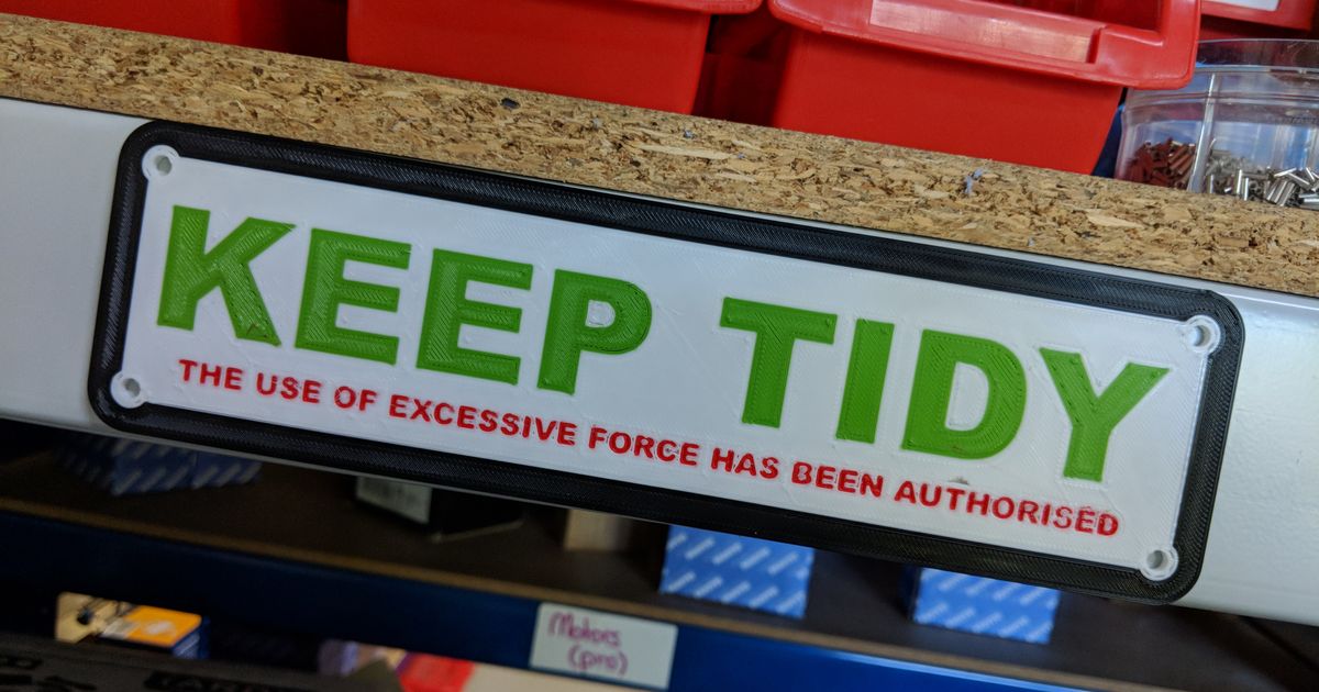 Keep Tidy Sign - Multi-Material by Greg_The_Maker | Download free STL ...