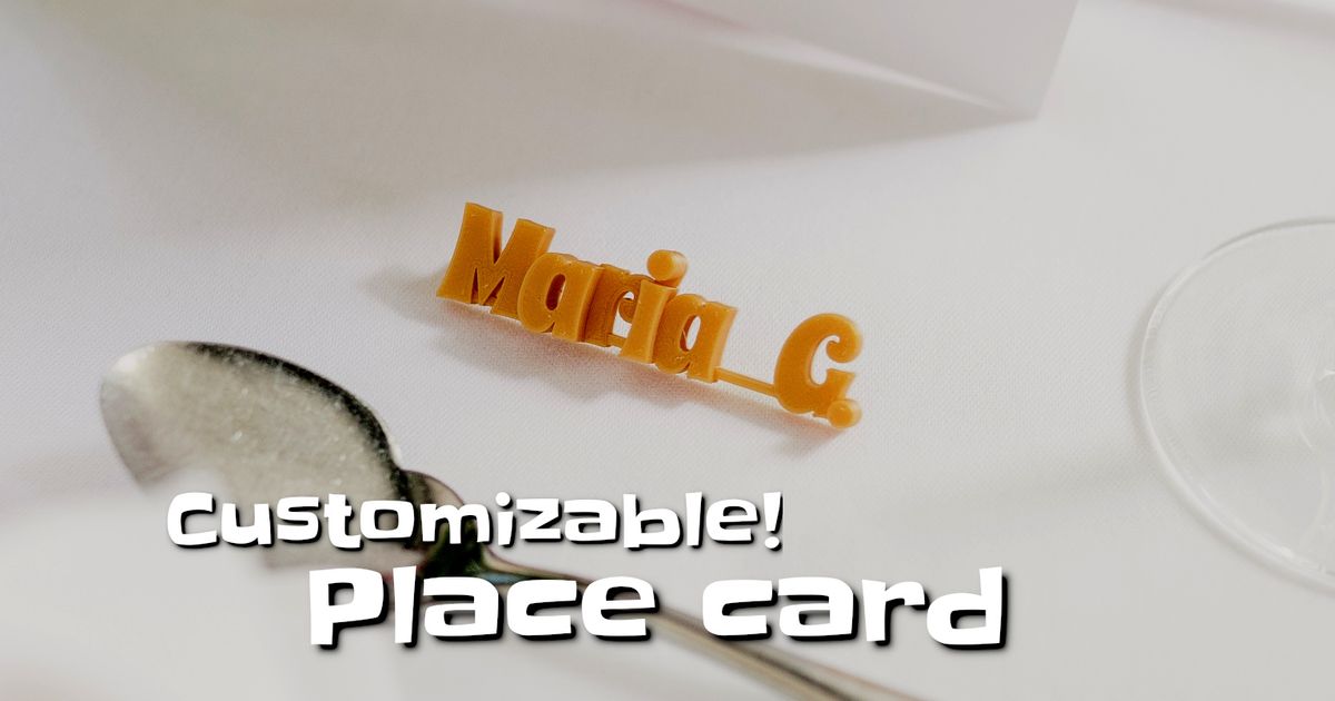 Customizable place card by Makkuro | Download free STL model ...