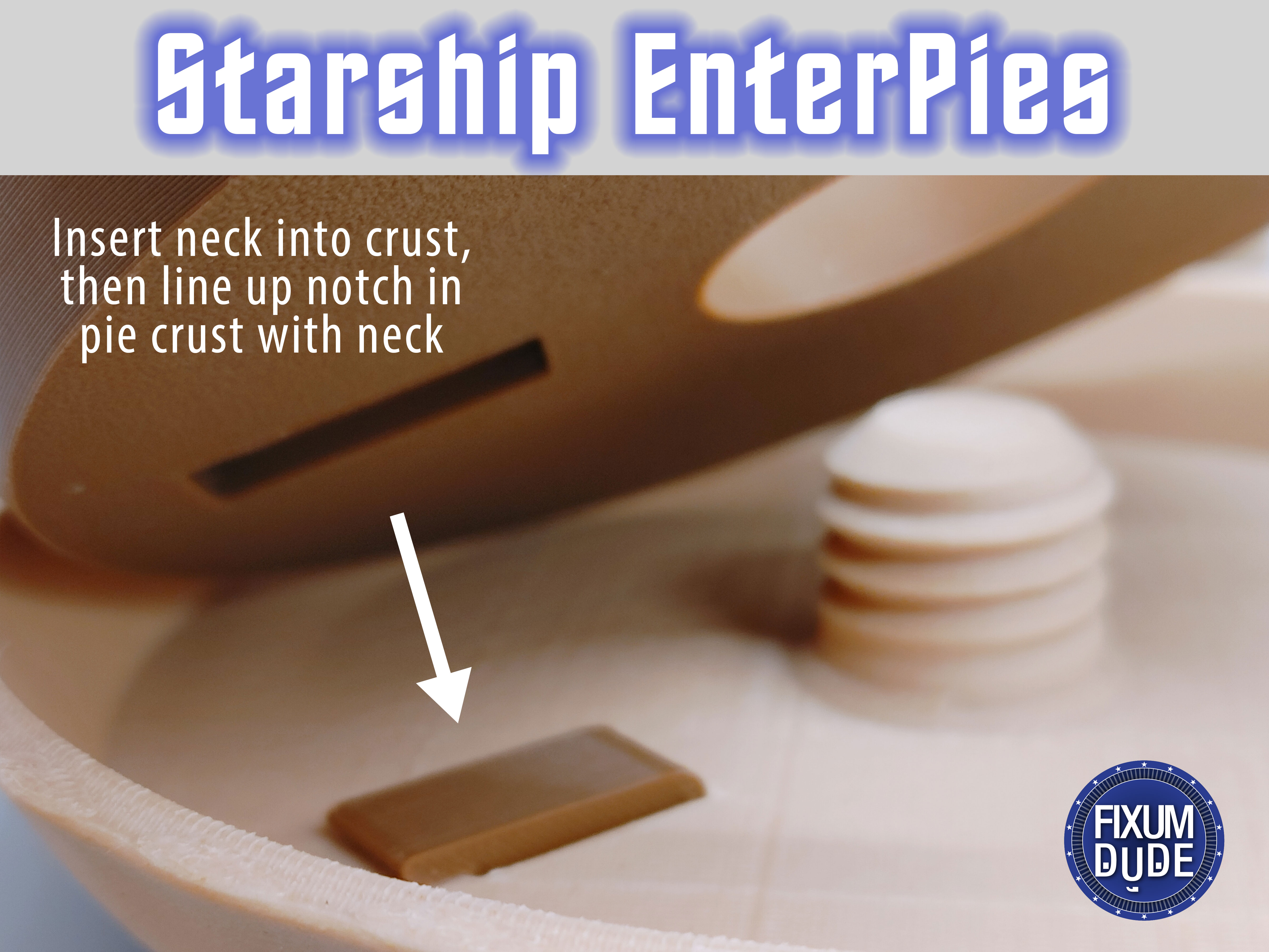 Starship EnterPies by fixumdude | Printables Store