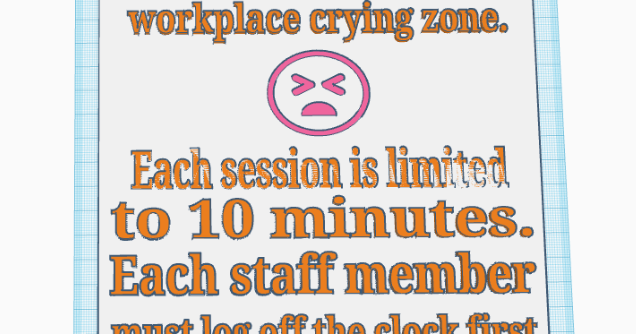 Workplace Crying Sign by Phantom Printer | Download free STL model ...