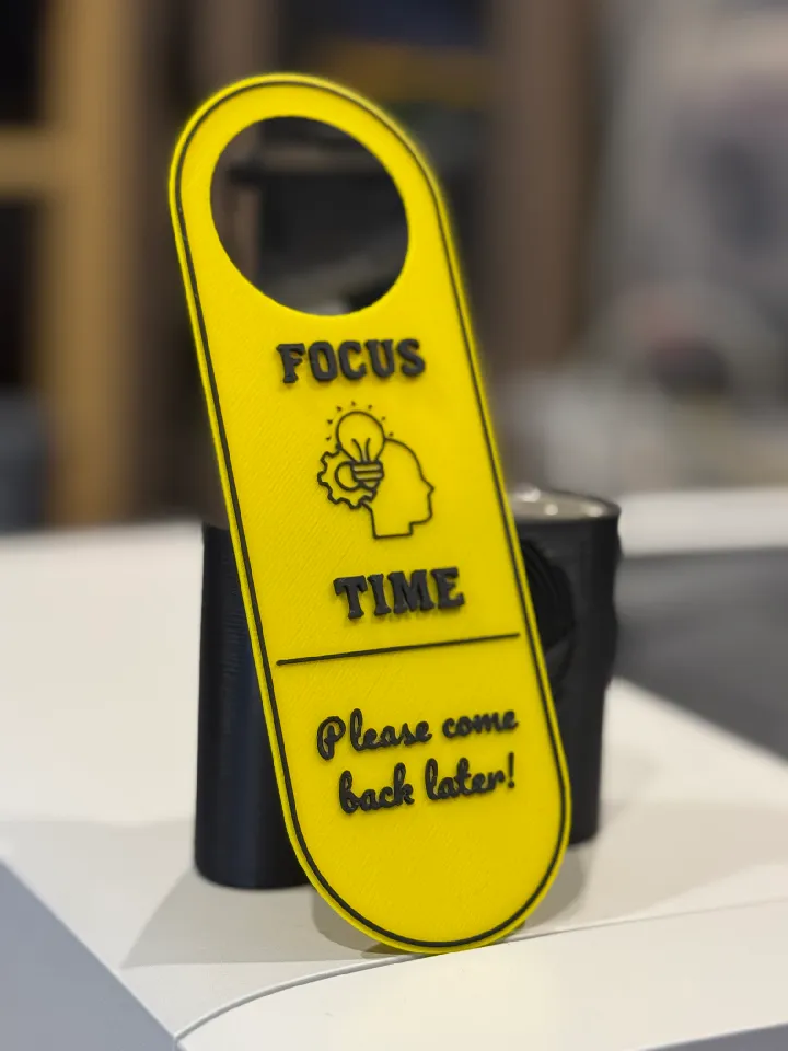 Door Sign: Focus Time by Its965 | Download free STL model | Printables.com