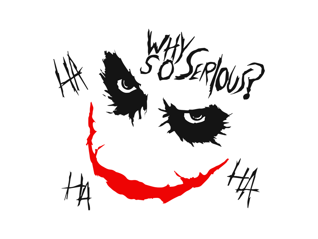 Dark Knight Joker "Why So Serious" Coaster by Neil Ault | Download free ...