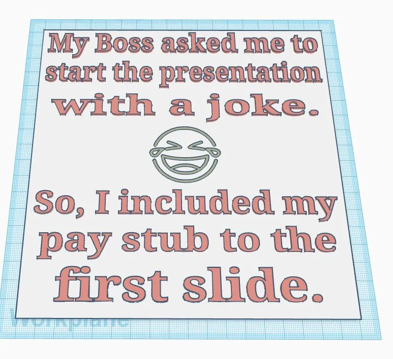 Pay Stub Sign by Phantom Printer | Download free STL model | Printables.com
