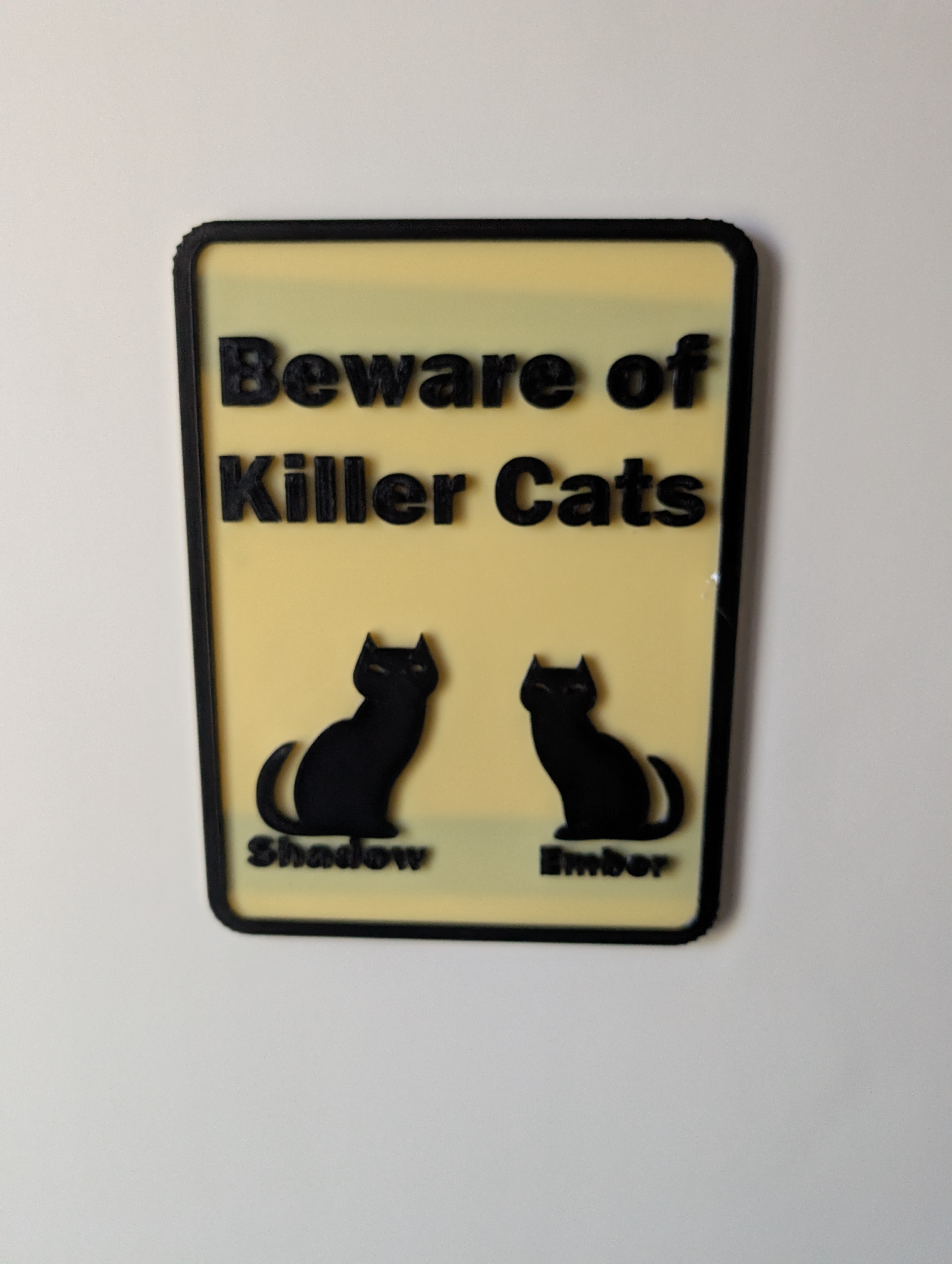 Beware of Killer Cats Sign by bigben7911 | Download free STL model | Printables.com