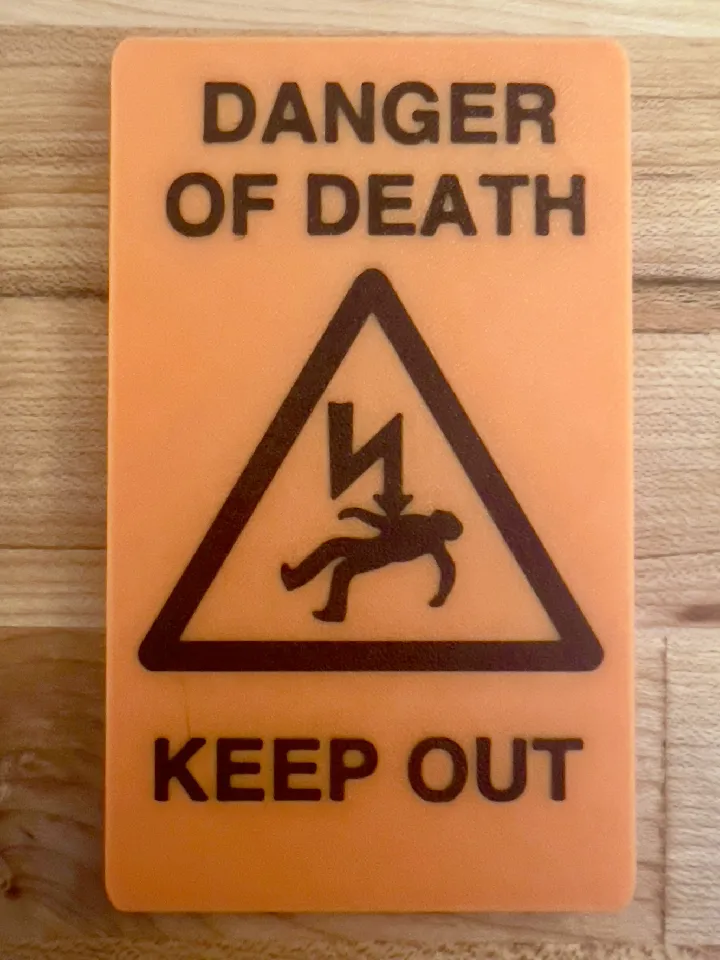 Danger of Death sign by Nunya Bidness | Download free STL model ...