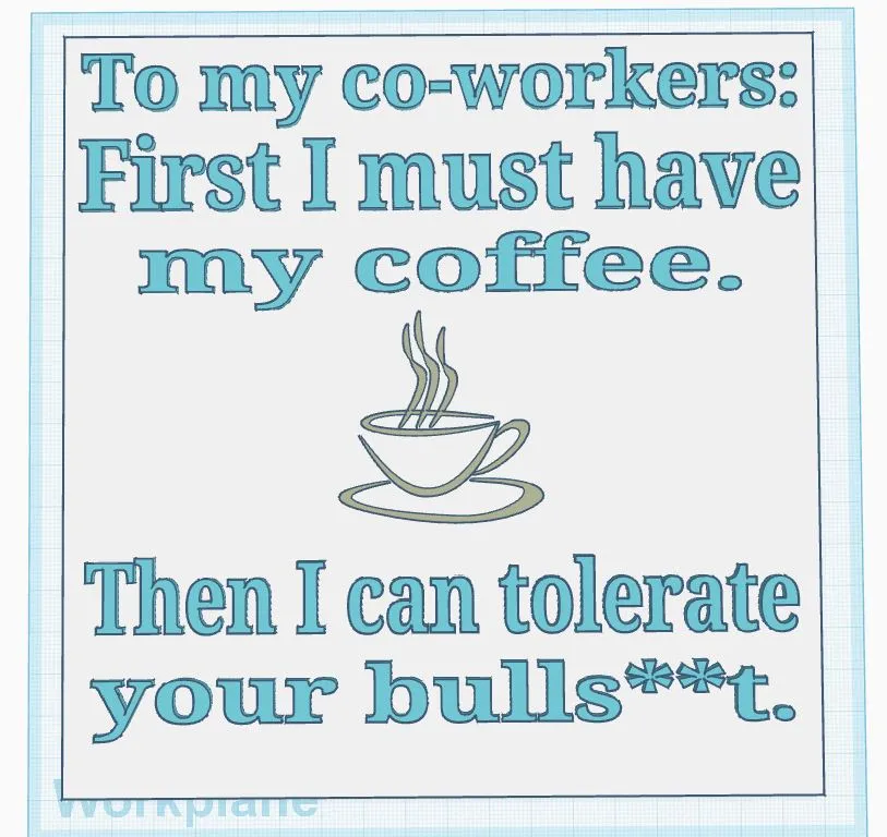Coffee & Co-Workers Sign by Phantom Printer | Download free STL model ...