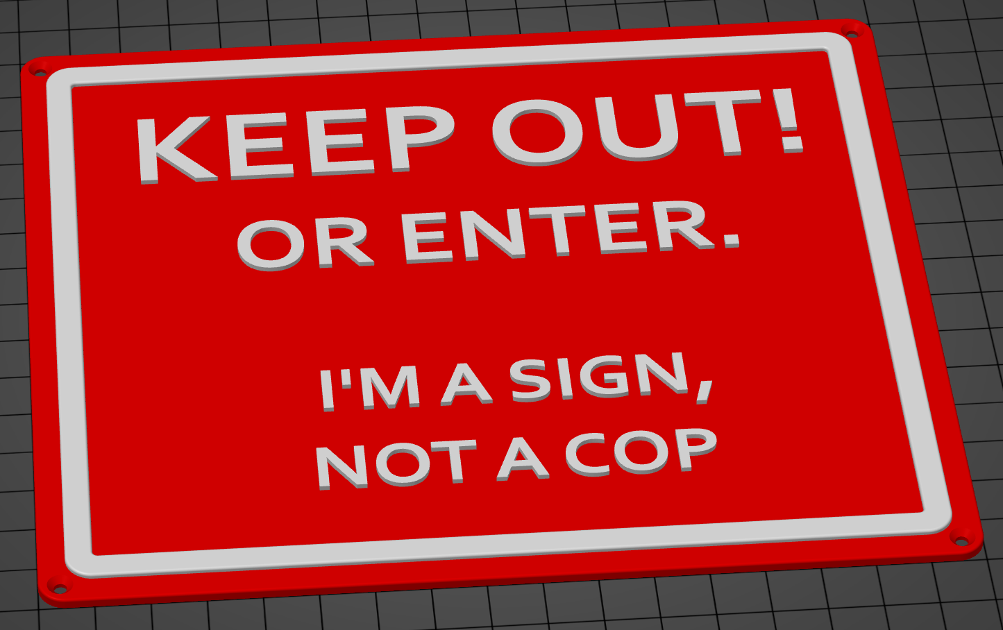 sign "Keep Out" by Manuel Barner | Download free STL model | Printables.com