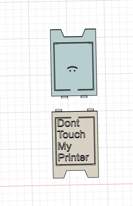 Don't Touch My Printer , sign lol :) by king noob | Download free STL ...