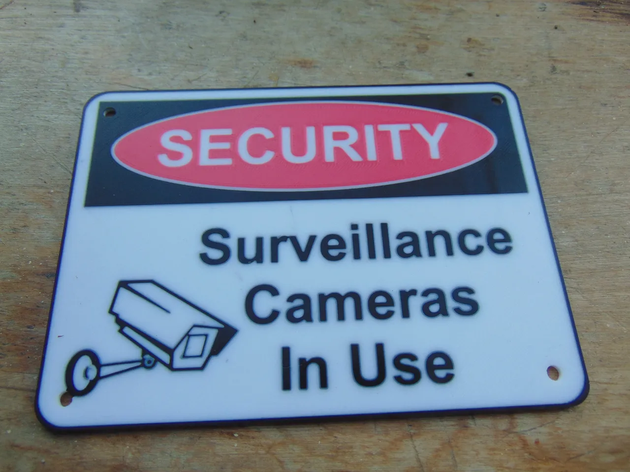 Security Camera Warning Sign by Far North 3D Printing Services ...