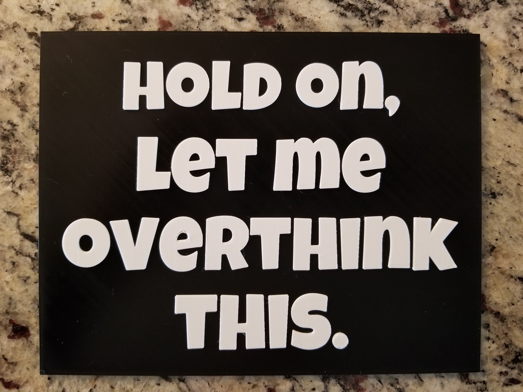 Overthink sign by Jon | Download free STL model | Printables.com