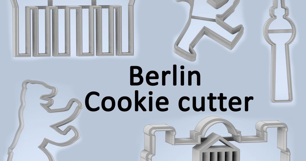 Berlin Cookie Cutters by Fabber | Download free STL model | Printables.com