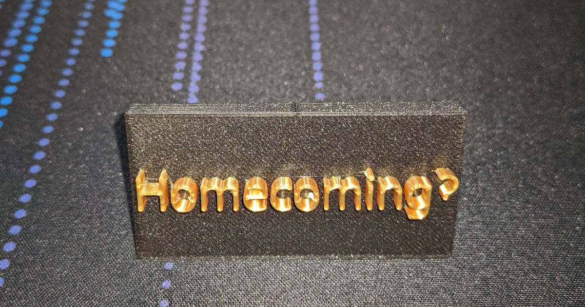 homecoming sign by Ethan | Download free STL model | Printables.com
