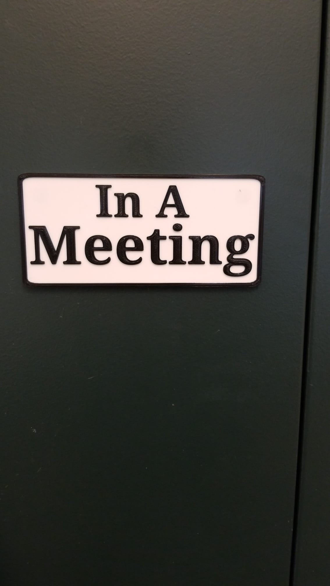 In A Meeting sign for door - with holes for magnets by Mike | Download ...