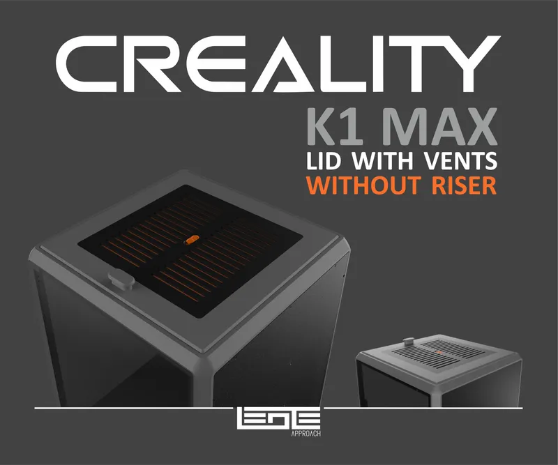 CREALITY K1max - LID WITH VENTS by LEOTE [approach] | Download free STL ...