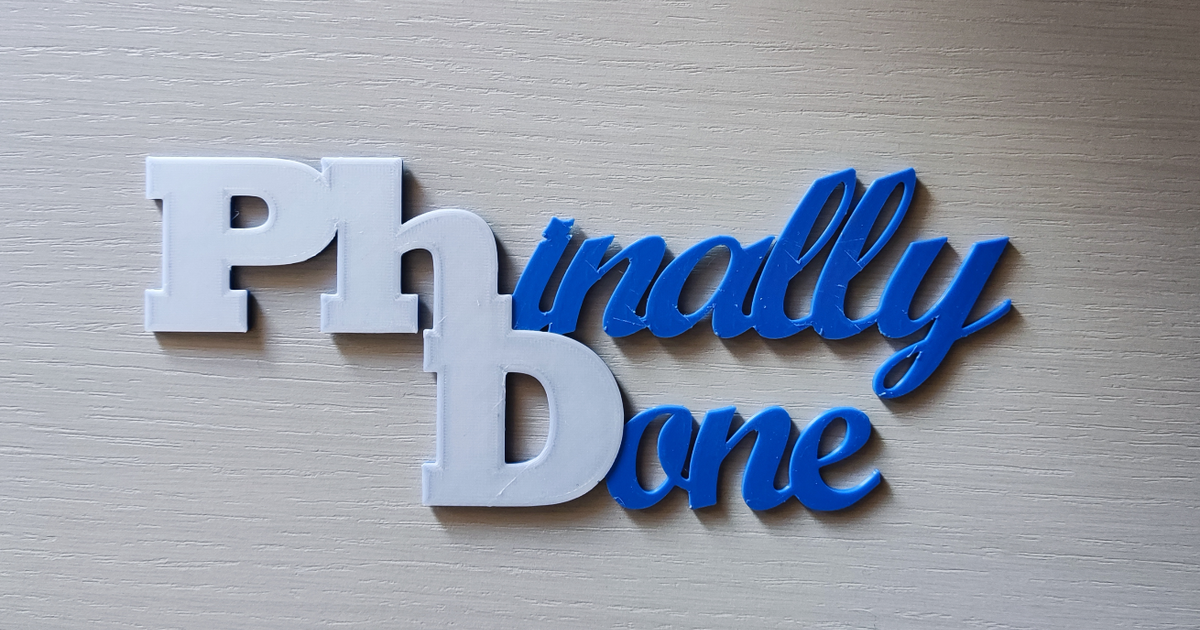 Phinally Done (PhD graduation cake topper) by eMarco | Download free ...