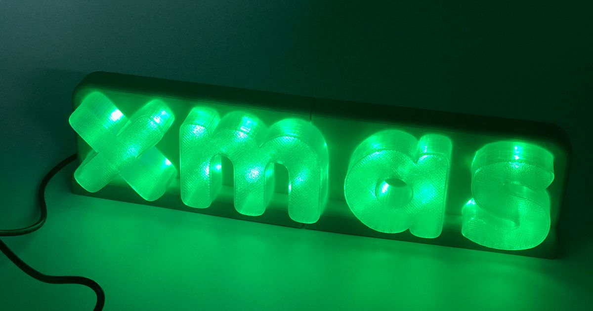 DIY LED xmas Sign by styl3D.com | Download free STL model | Printables.com