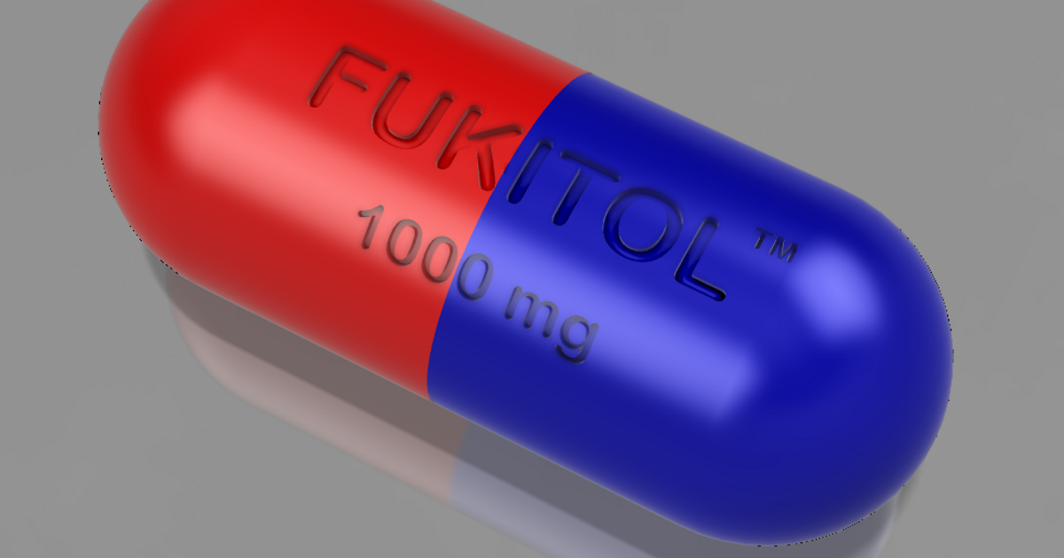Fukitol pill by Ardjan | Download free STL model | Printables.com