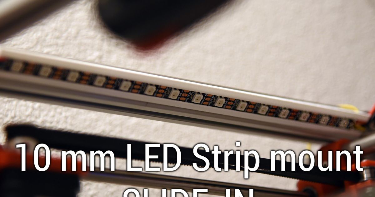 10 mm Slide-IN LED Strip mount for 2020 by Lorenz Nimmervoll | Download ...