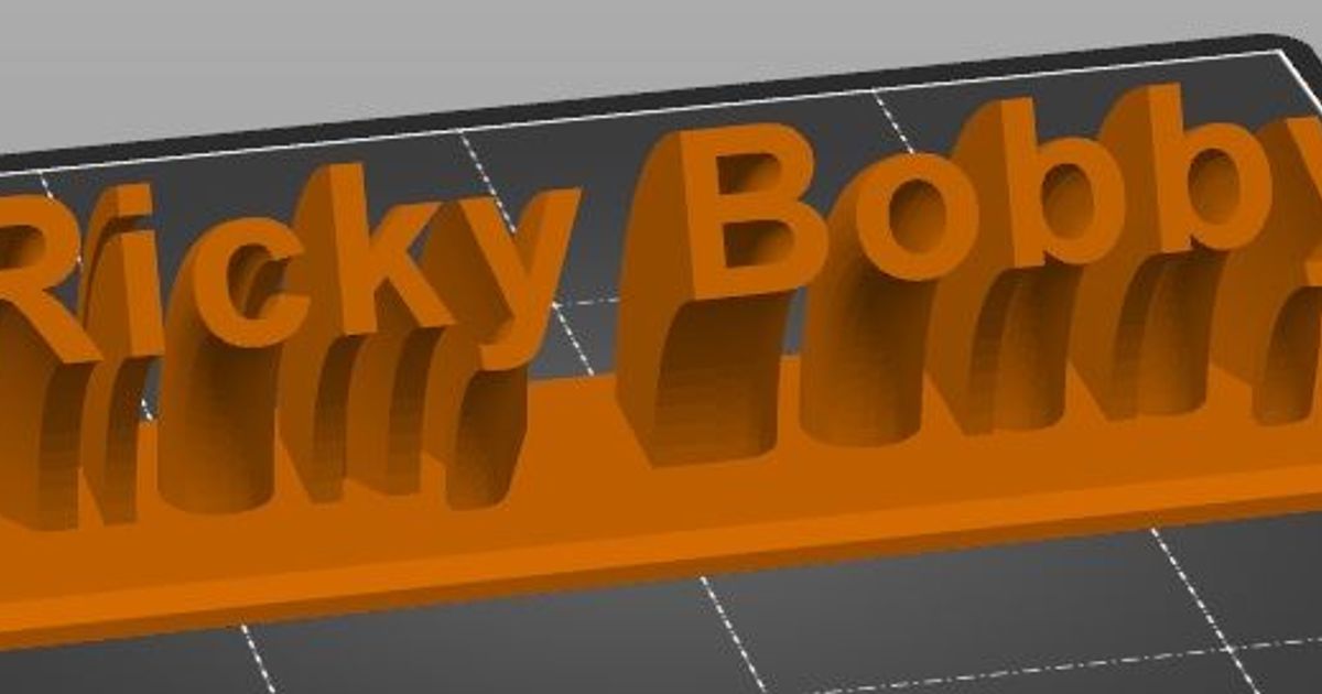 3D Nameplate From Tutorial (Ricky Bobby) par Balterk | Téléchargez ...