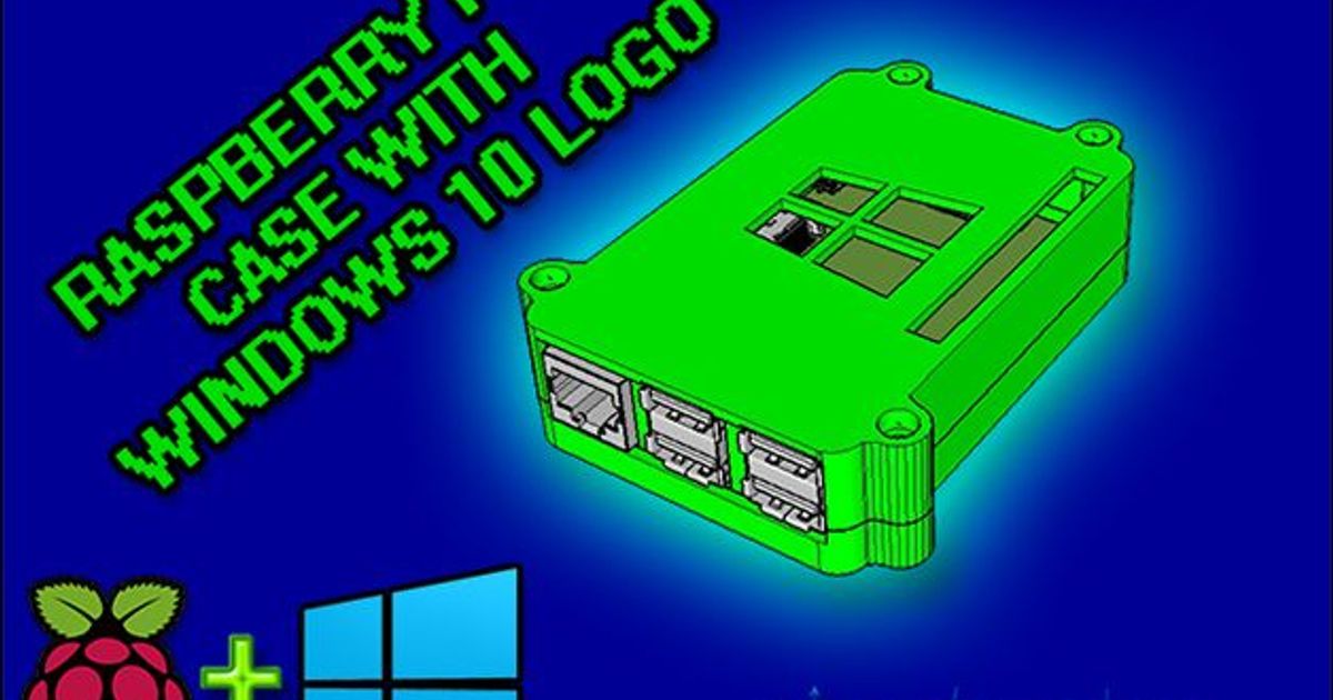 Raspberry Pi 2 Case with Windows 10 Logo by TheMakersWorkbench ...