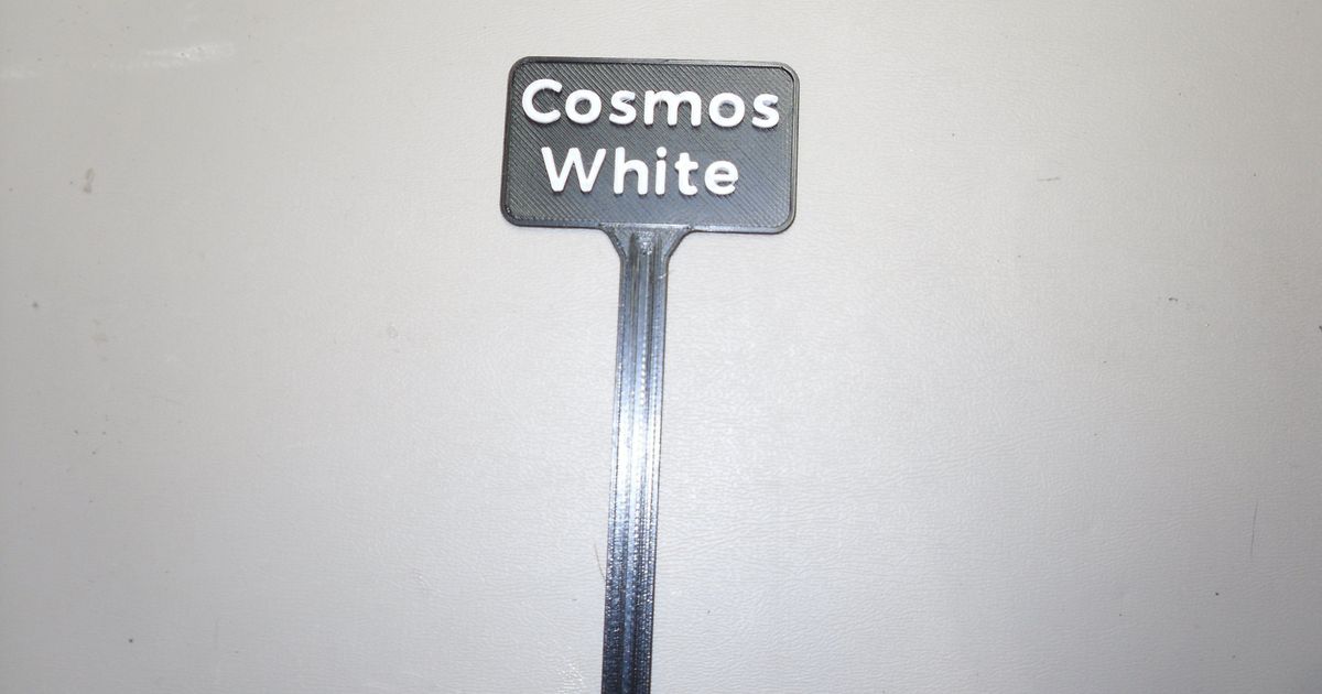 Plant Label White Cosmos by LMJ | Download free STL model | Printables.com