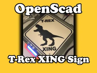 OpenScad T-Rex Crossing w/ girl sign by iqless | Download free STL ...