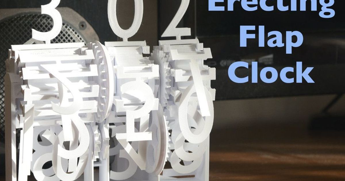Erecting Flap Clock by shiura | Download free STL model | Printables.com
