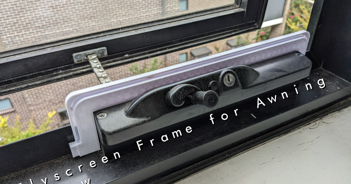 Flyscreen Frame for Awning Window by SteveW91 | Download free STL model ...