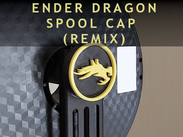 Ender Dragon Spool Hex Nut Cap (Remix) by Ecks-calibur | Download free ...