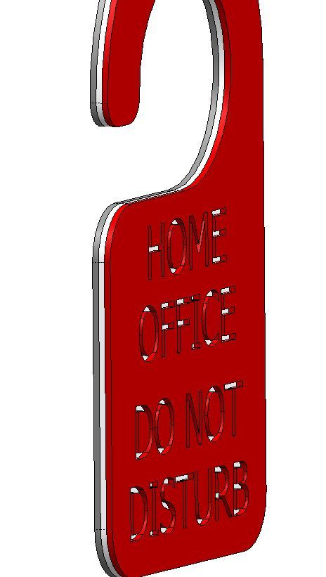 Home Office Do Not Disturb Sign by That Engineering Guy | Download free ...