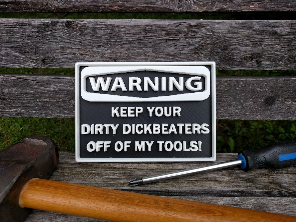 Workshop Sign for Tool Etiquette by antagonizerr | Download free STL ...