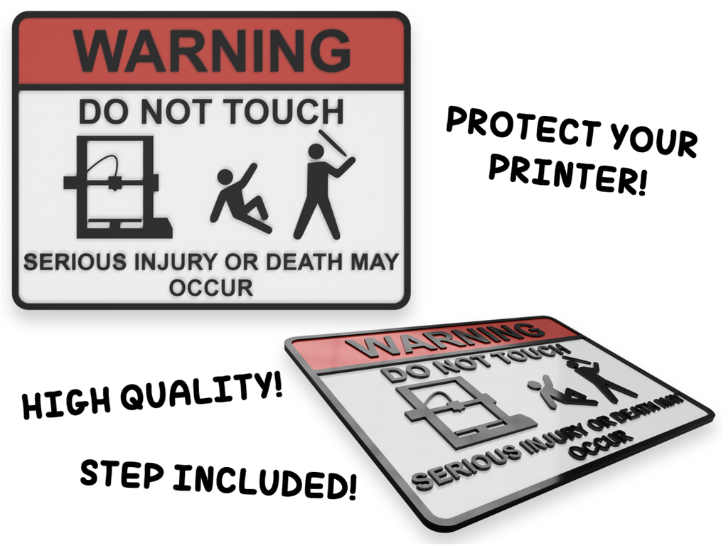 Do Not Touch Warning Sign by kenny | Download free STL model ...
