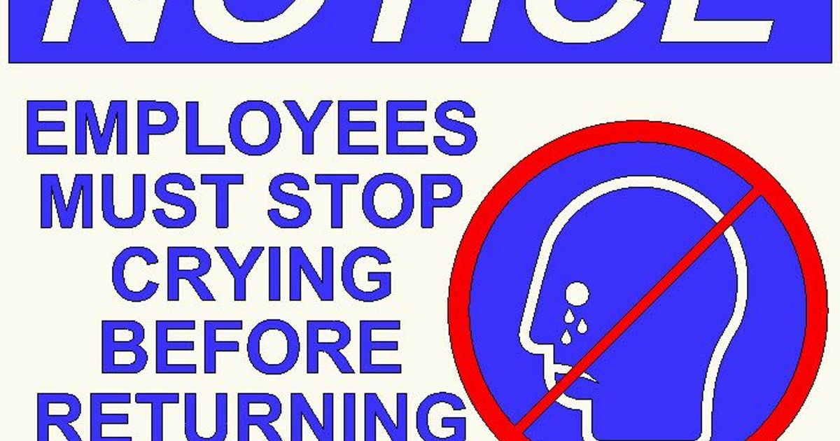 Employees Must Stop Crying by Some_Guy | Download free STL model ...