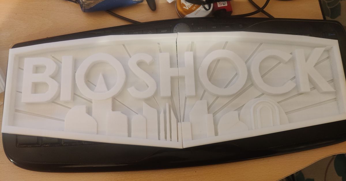 Bioshock Sign by MrGlayden | Download free STL model | Printables.com