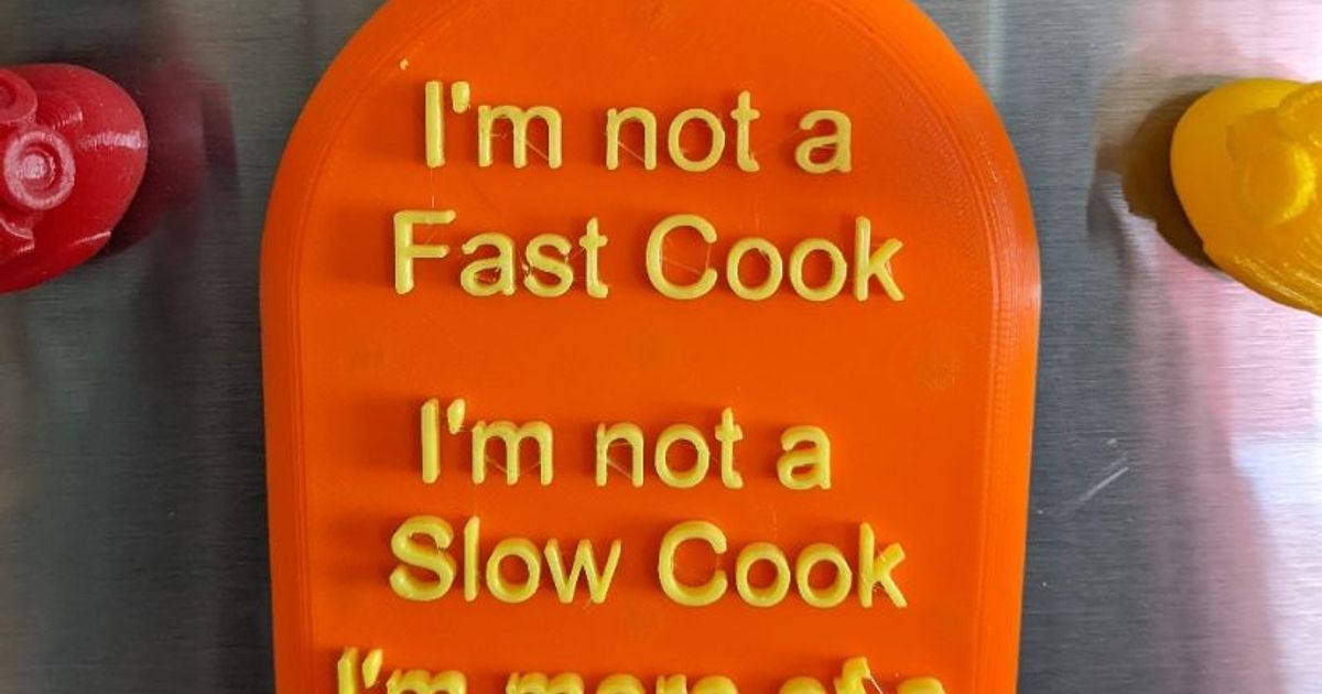 I'm not a fast cook by Henry | Download free STL model | Printables.com